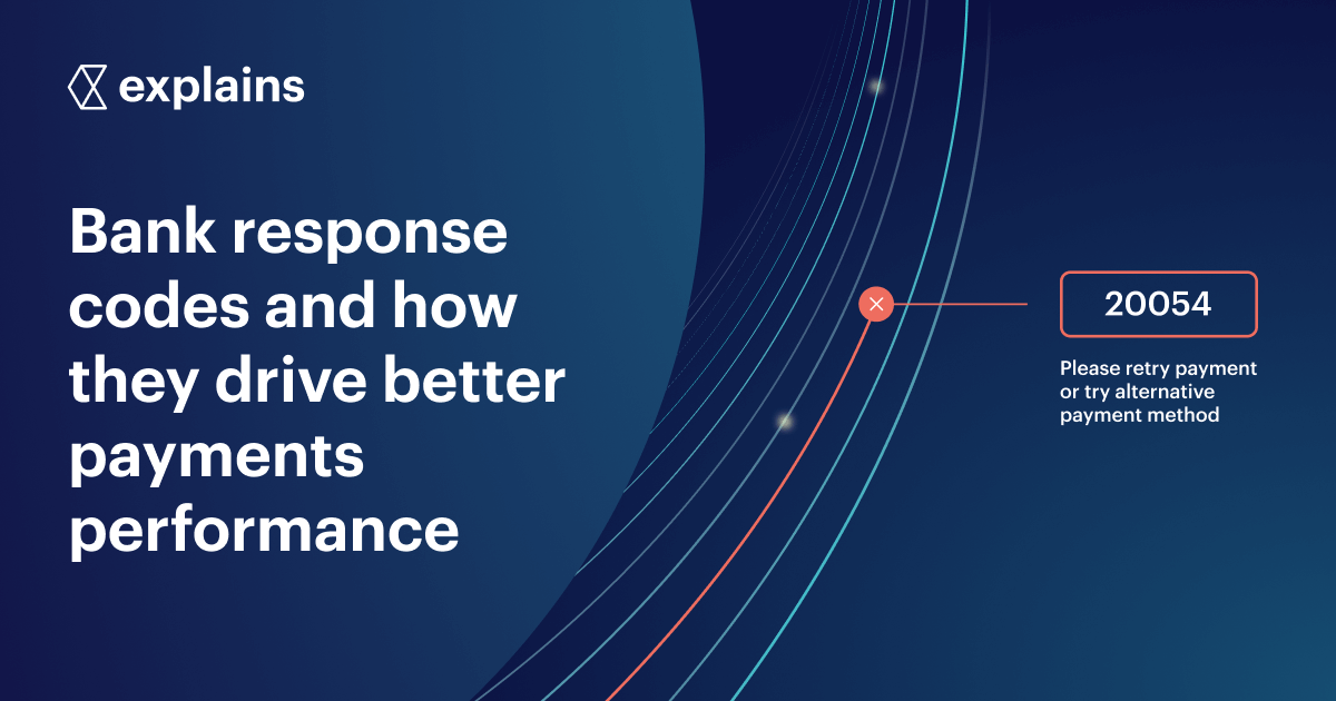 How bank response codes can improve payment performance